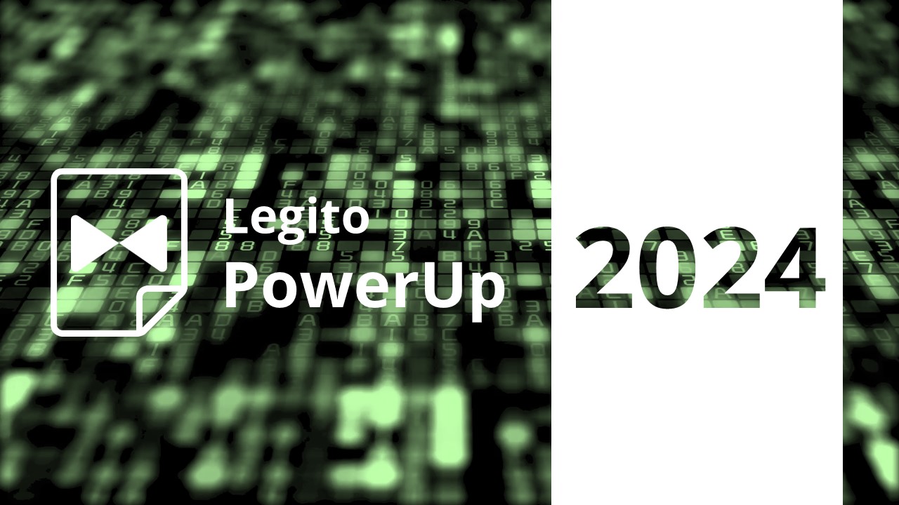 Legito PowerUp 2024 - What you Missed | Legito
